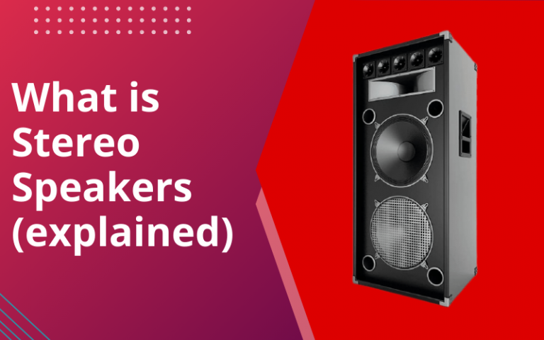 What is Stereo Speakers (explained) - 2021 - Bestopedia